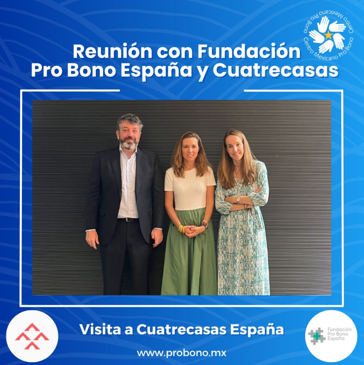 Encuentro con el Centro Mexicano Pro Bono AC y la Fundación Pro Bono ...